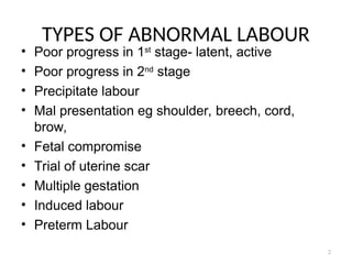 ABNORMAL LABOUR, diagnosis,causes, management | PPT