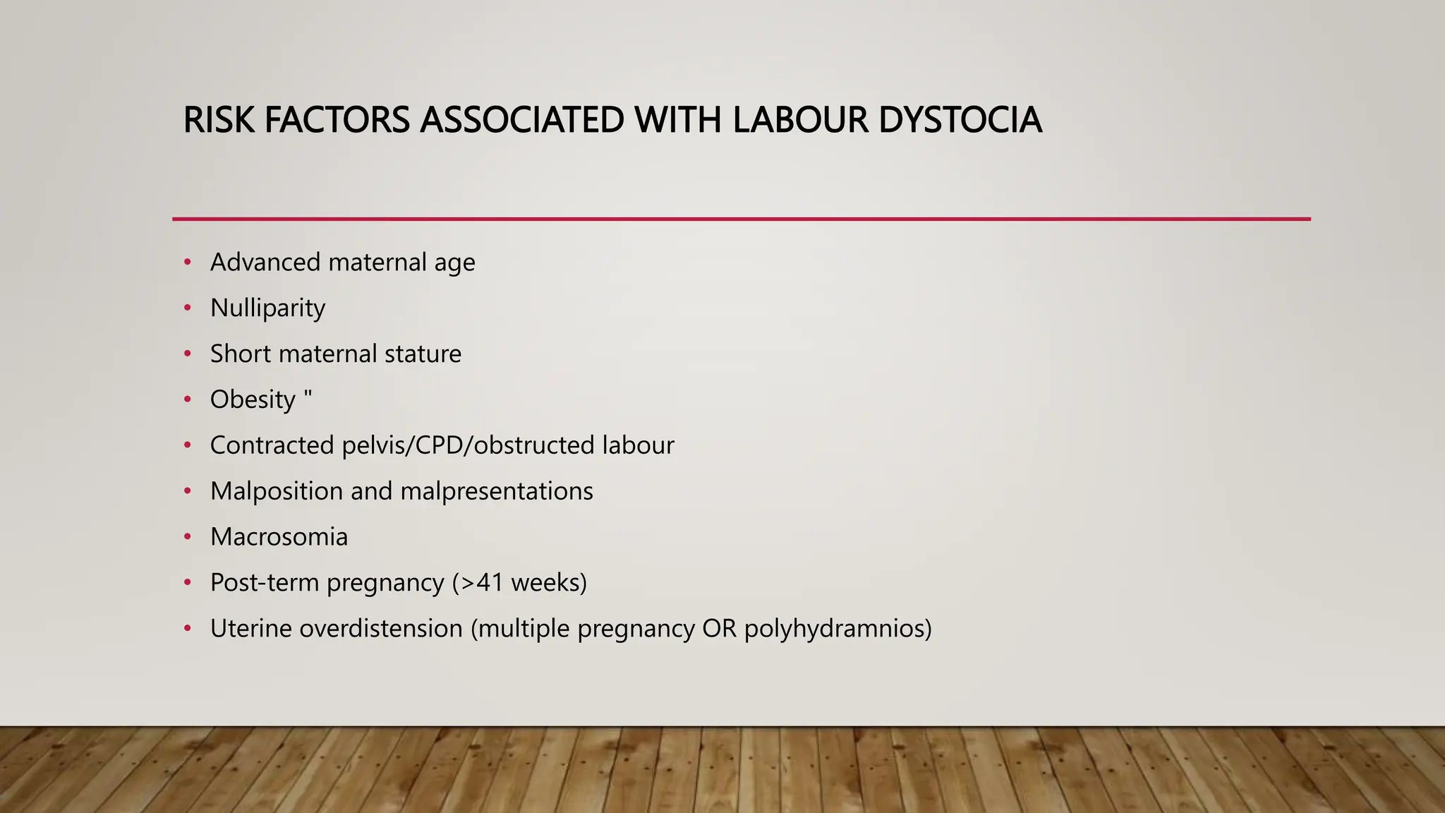 ABNORMAL LABOUR INTRODUCTION ,DEFINITION, ETIOLOGY, RISK FACTORS ...