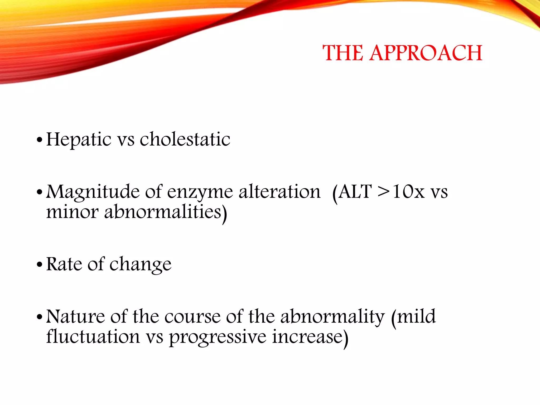 APPROACH TO ABNORMAL LFT | PPTX