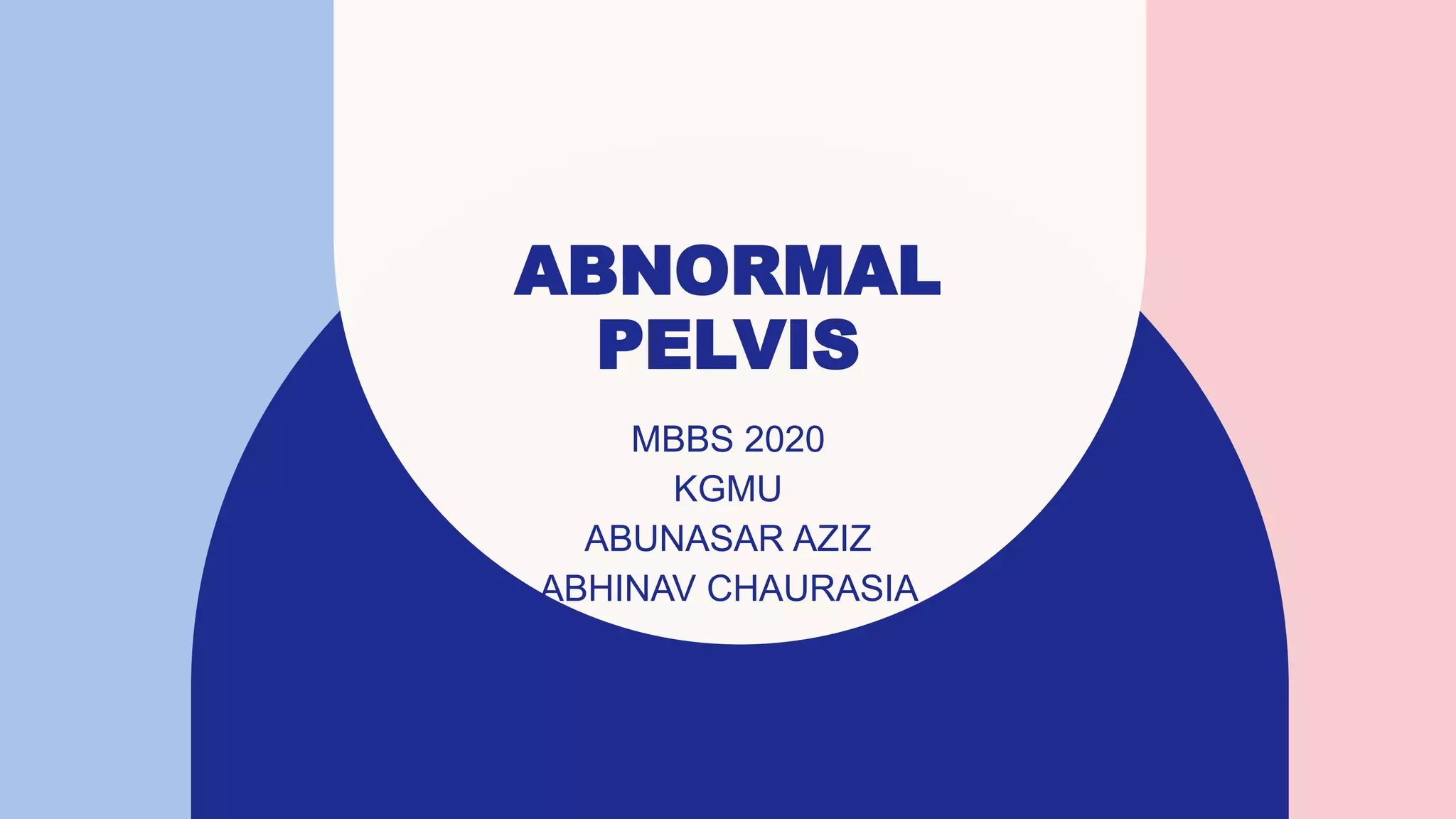 Abnormal pelvis.pptx