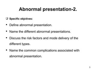 Abnormal presentation.m2ppt | PPT