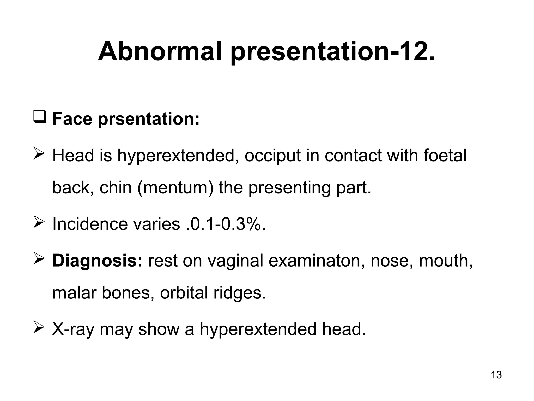 Abnormal presentation.m2ppt | PPT