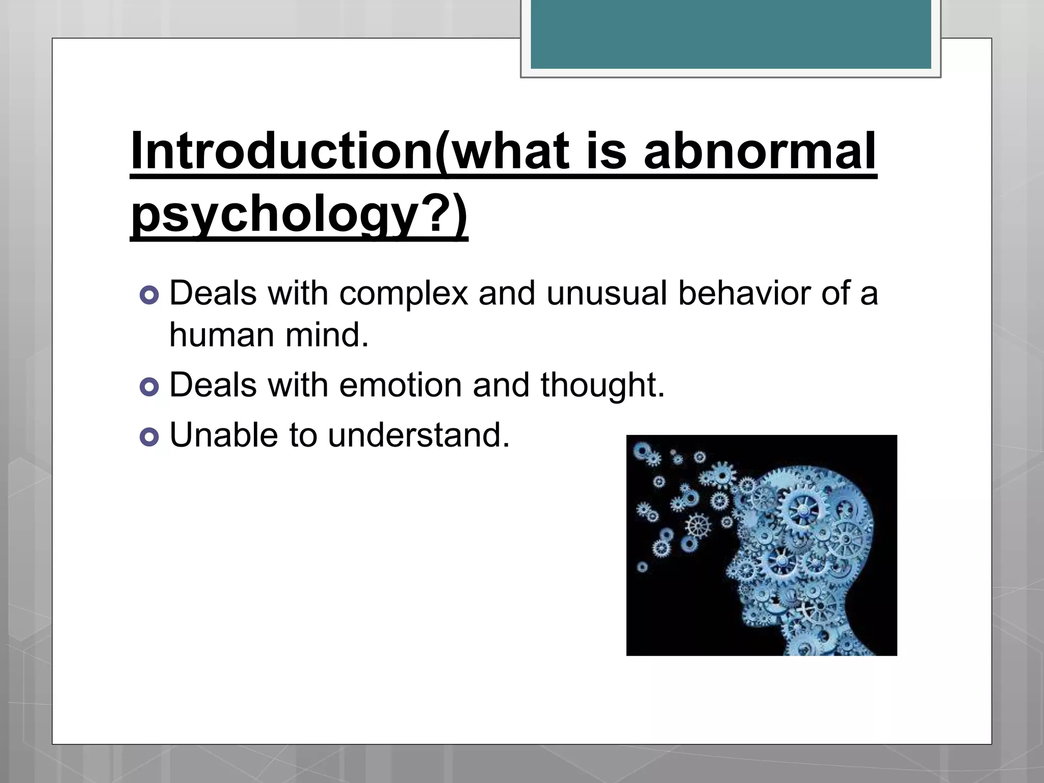 Abnormal psychology | PPTX
