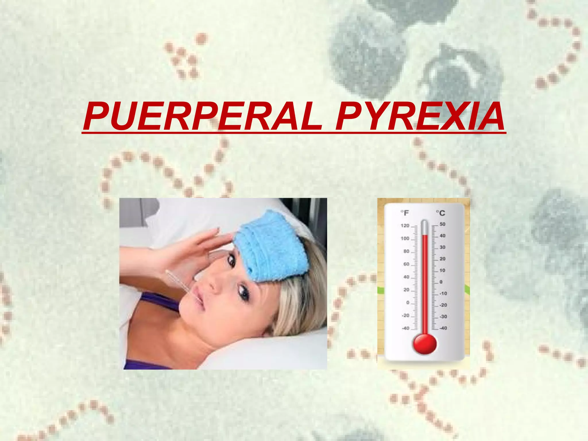 Abnormal puerperium | PPT