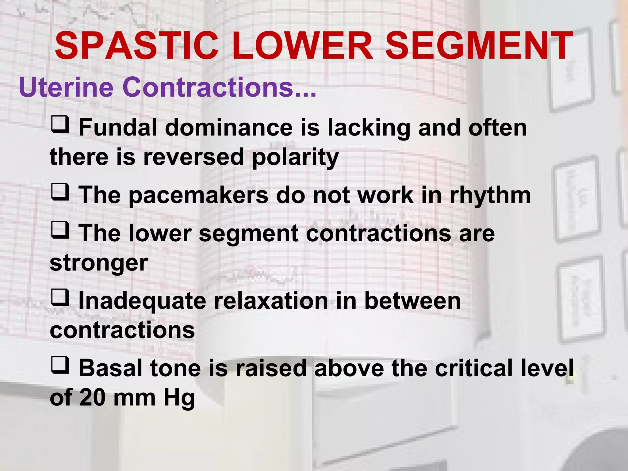Abnormal uterine action | PPT