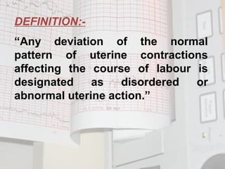 Abnormal uterine action | PPT
