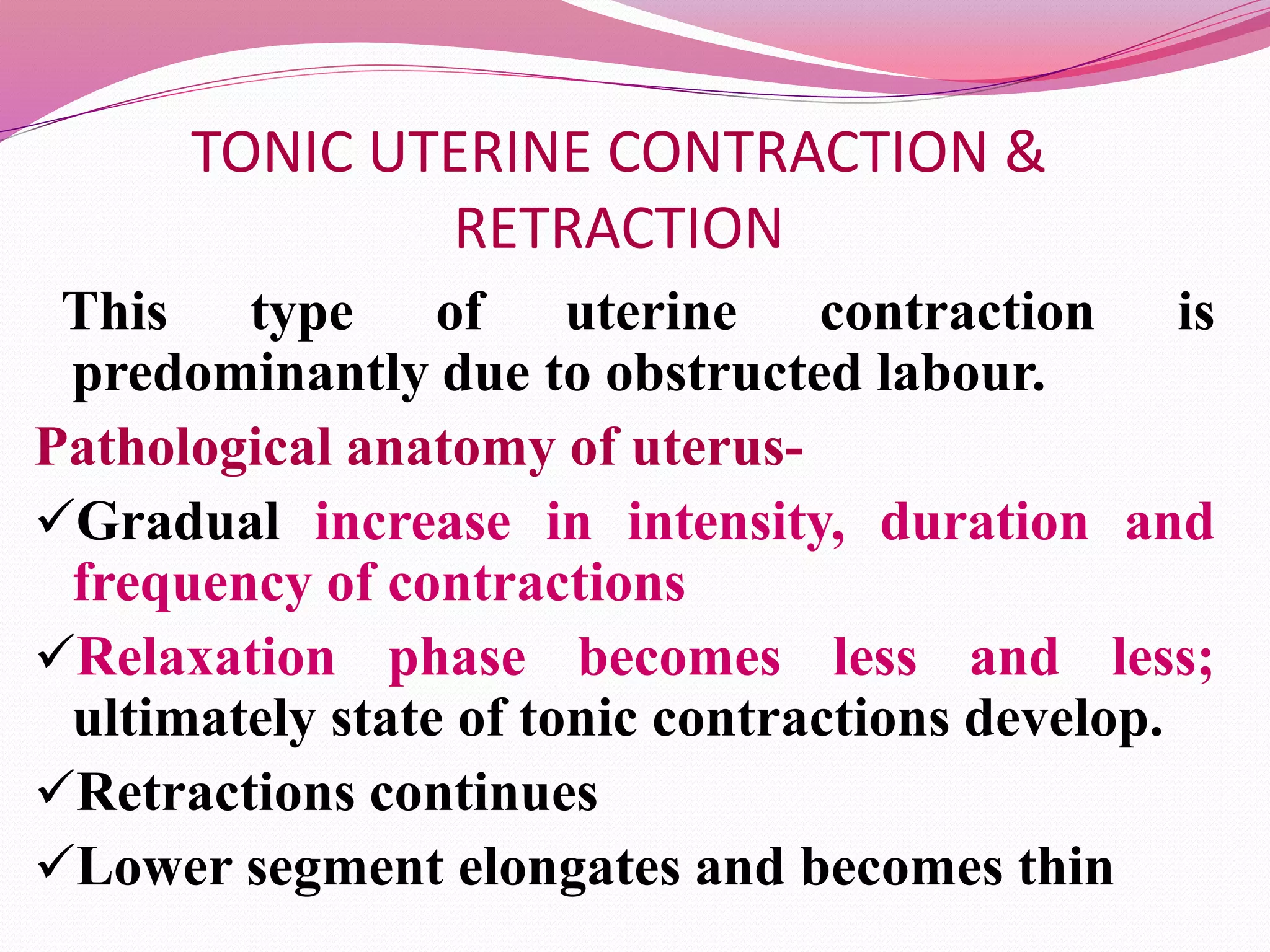 Abnormal uterine action | PPTX
