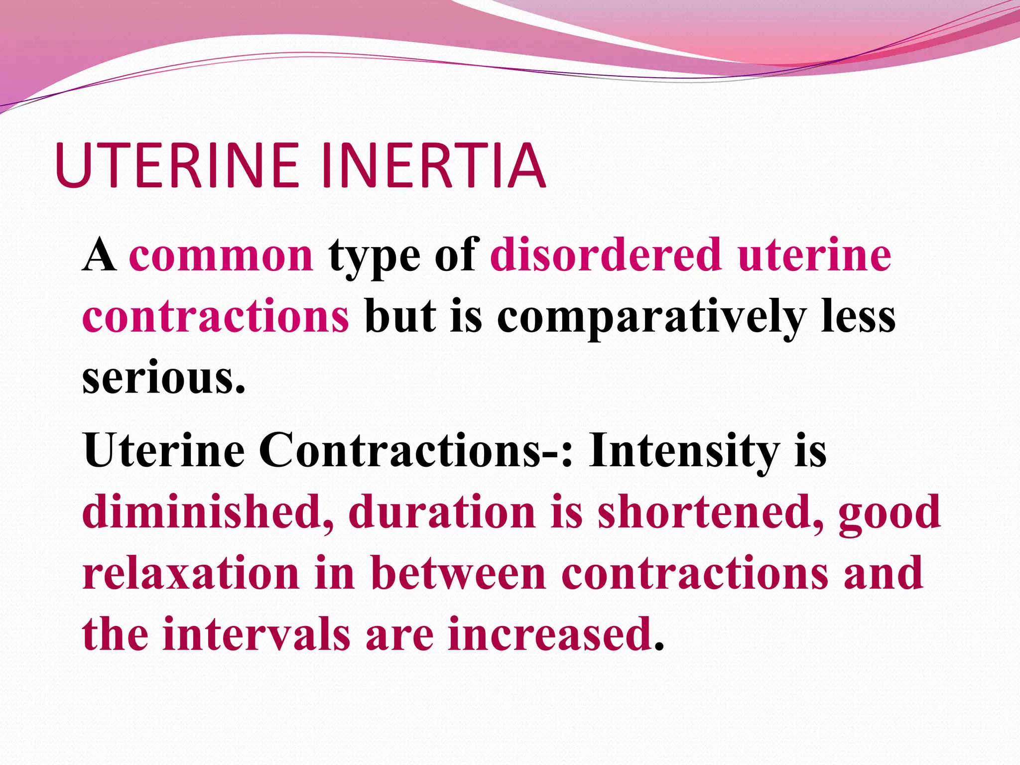 Abnormal uterine action | PPTX