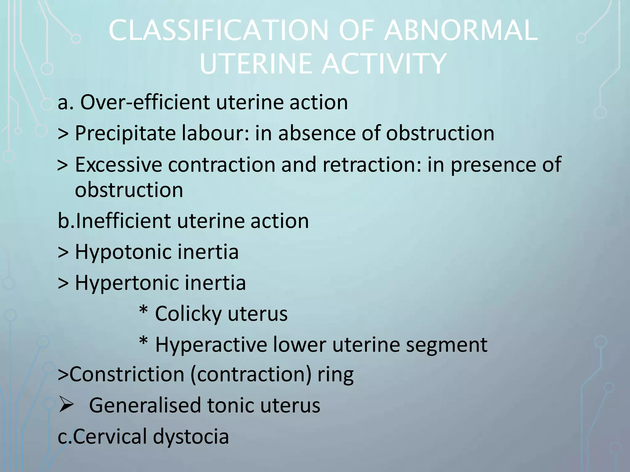 Abnormal uterine action | PPTX