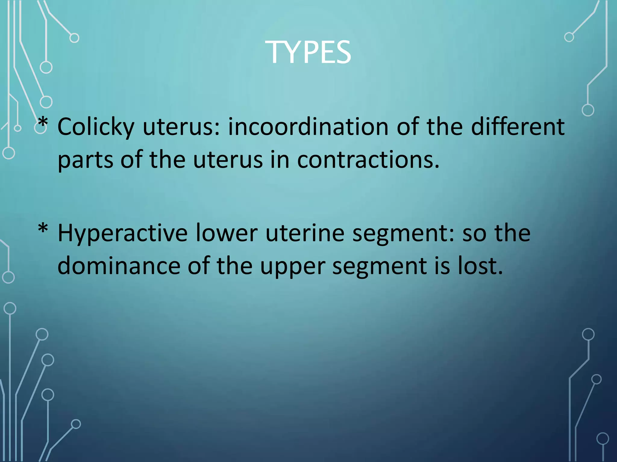 Abnormal uterine action | PPTX