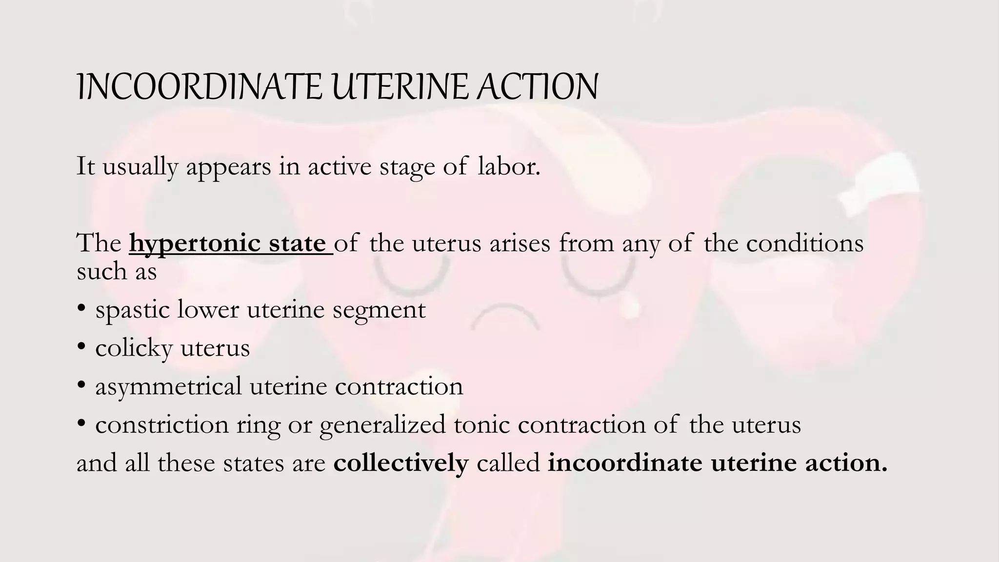 Abnormal uterine action | PPTX
