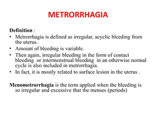 Metrorrhagia