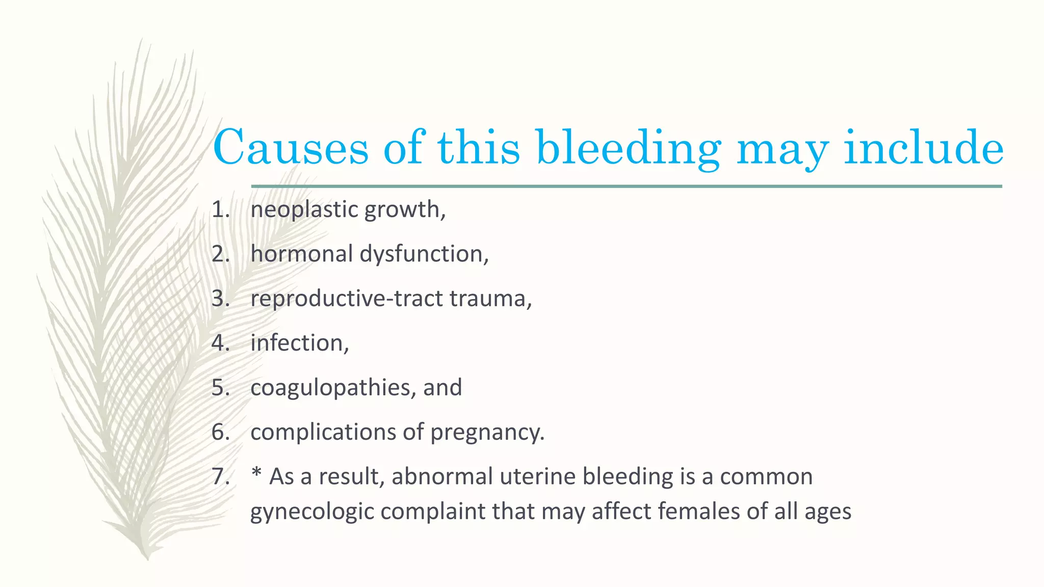 Abnormal uterine bleeding د رحم غیر نورمال وینه بهیدنه | PPTX
