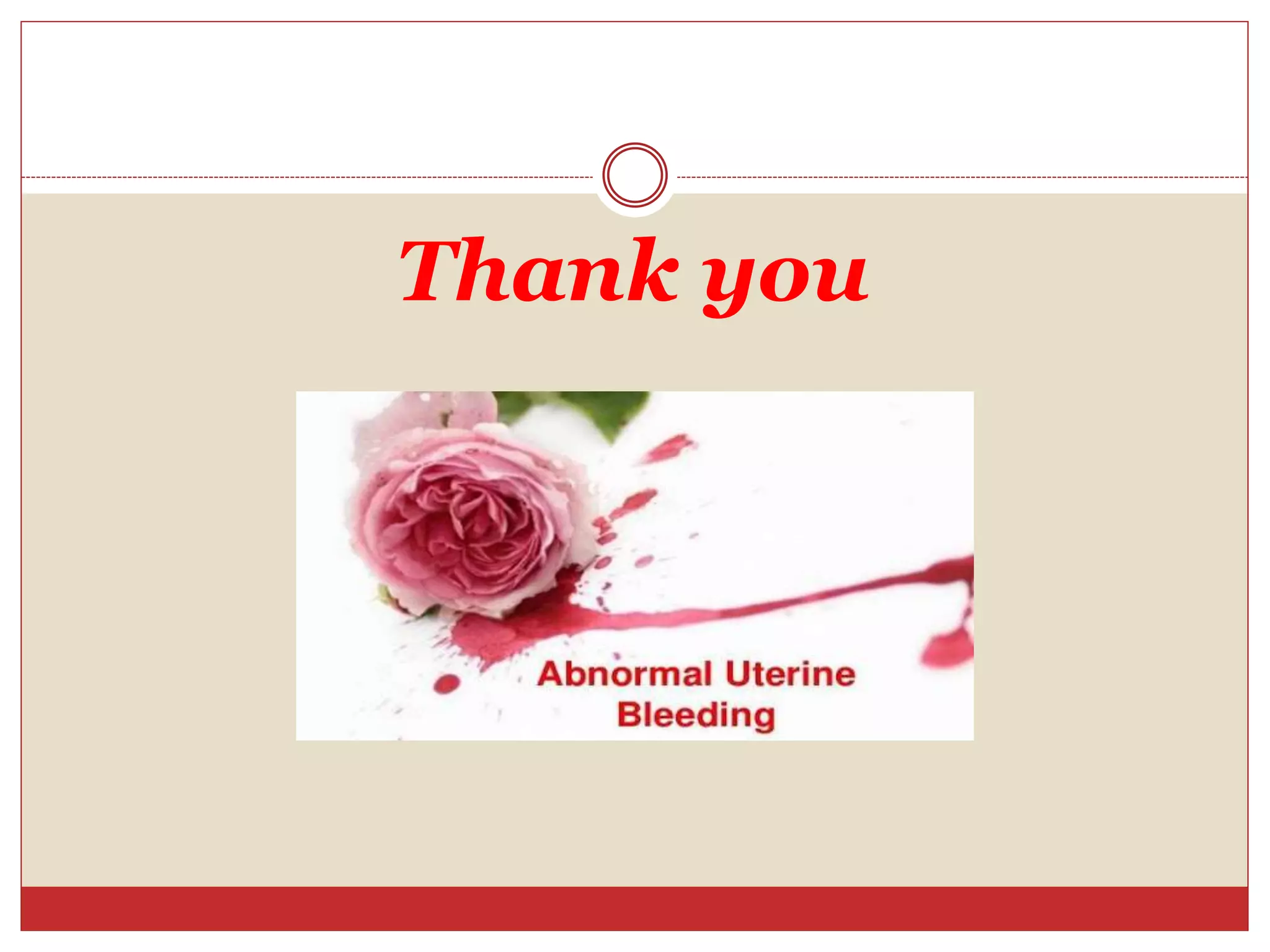 Abnormal Uterine Bleeding .pptx