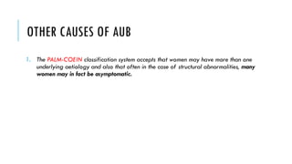 CONTINOUS MEDICAL EDUCATION ABNORMAL UTERINE BLEEDING | PPTX ...