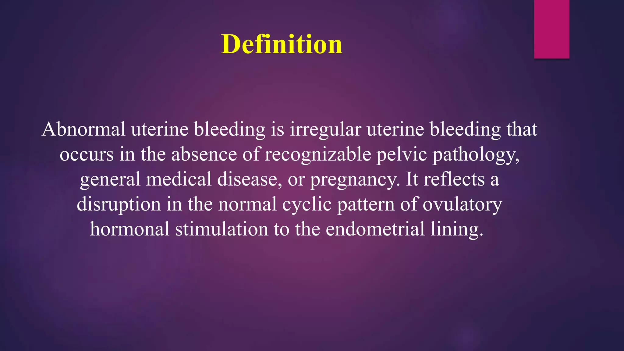 Abnormal uterine bleeding (aub) | PPT