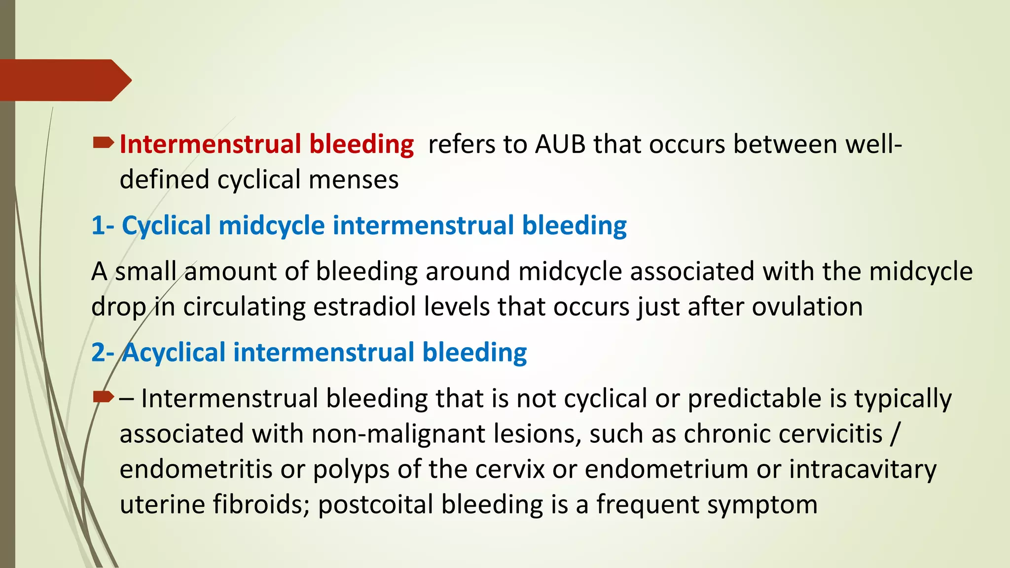 Abnormal Uterine Bleeding (AUB).pptx
