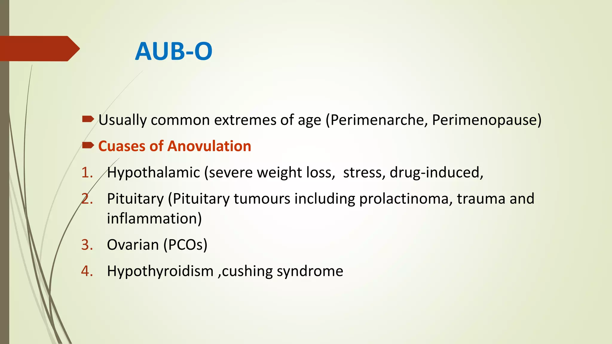 Abnormal Uterine Bleeding (AUB).pptx