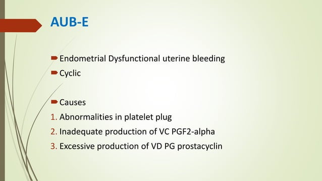 Abnormal Uterine Bleeding (AUB).pptx | Pregnancy | Reproductive Health