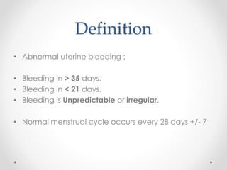 Abnormal Uterine Bleeding AUB | PPTX