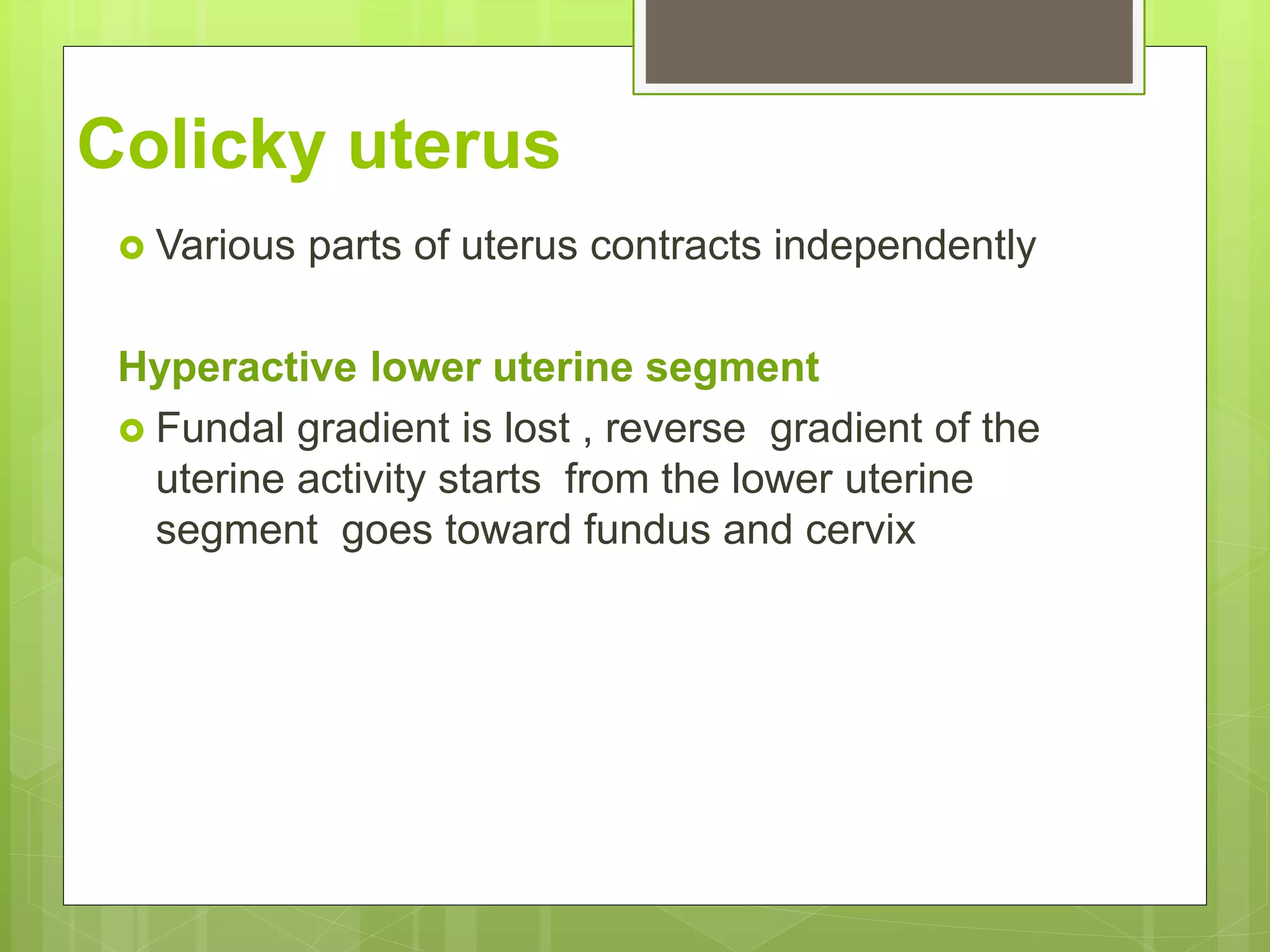 Abnormal uterine contraction | PPTX