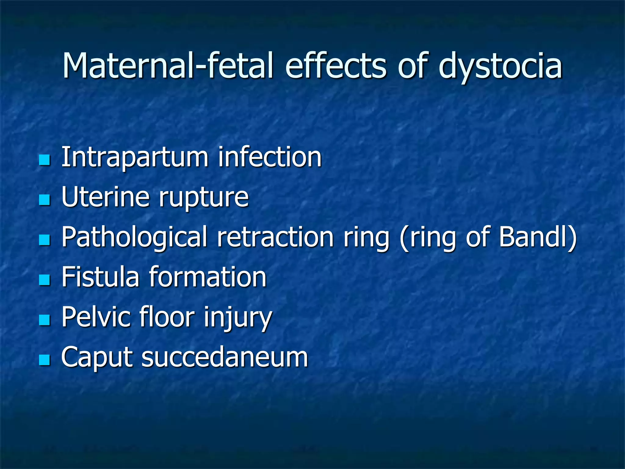 Abnormalities of labour and delivery | PDF