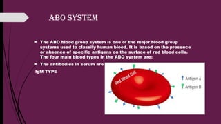 Abo and rh system is blood group system (3).pptx