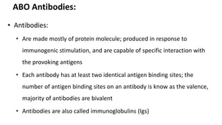 ABO BLOOD GROUP ANTIBODIES ANF Rh ANTIGENS.pptx