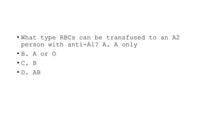 ABO BLOOD GROUP QUESTION blood bank.pptx
