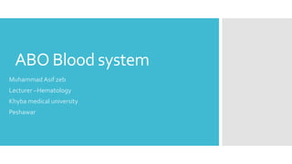 Abo blood group system | PPTX