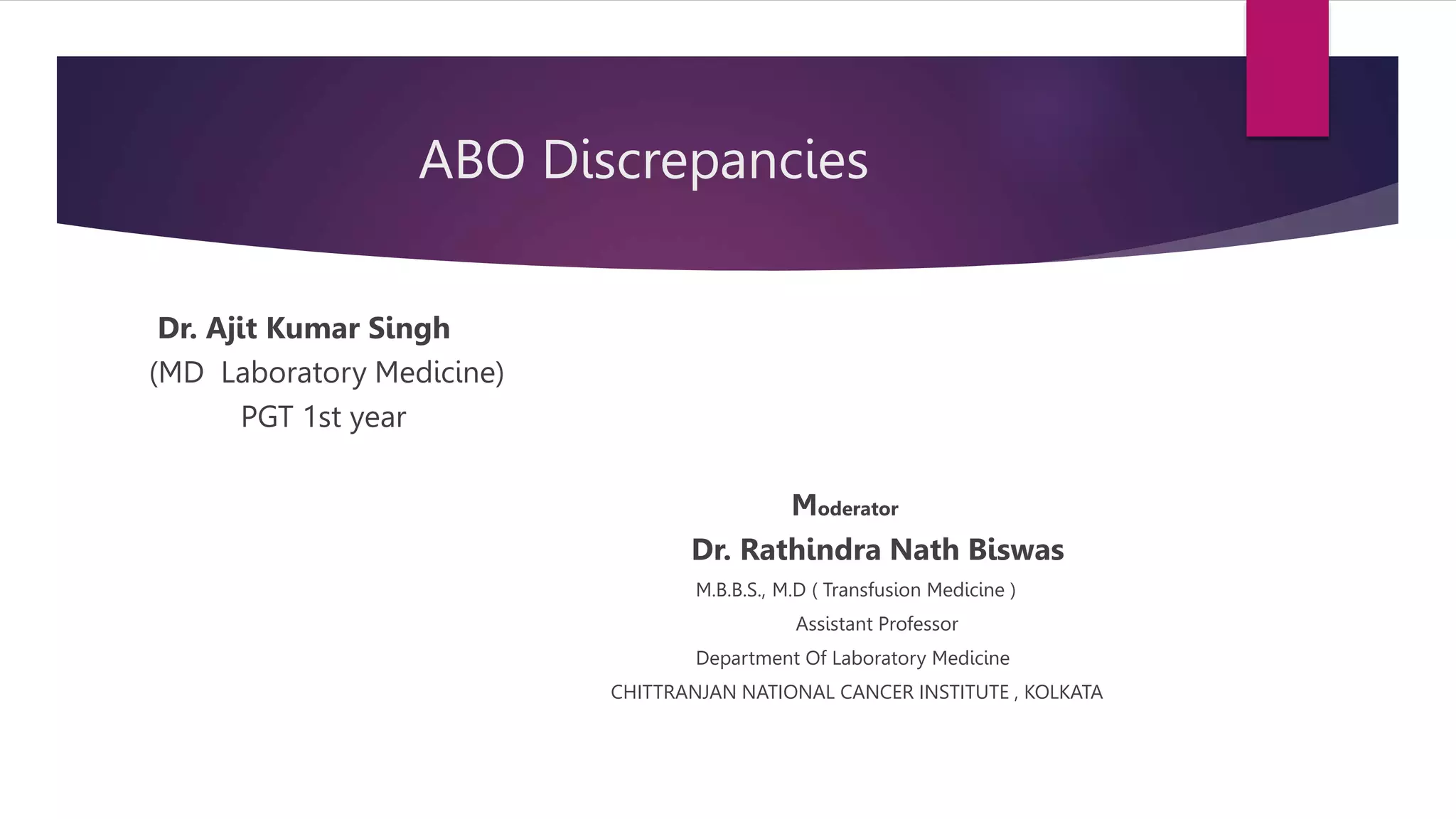 ABO Discrepancies | PPTX