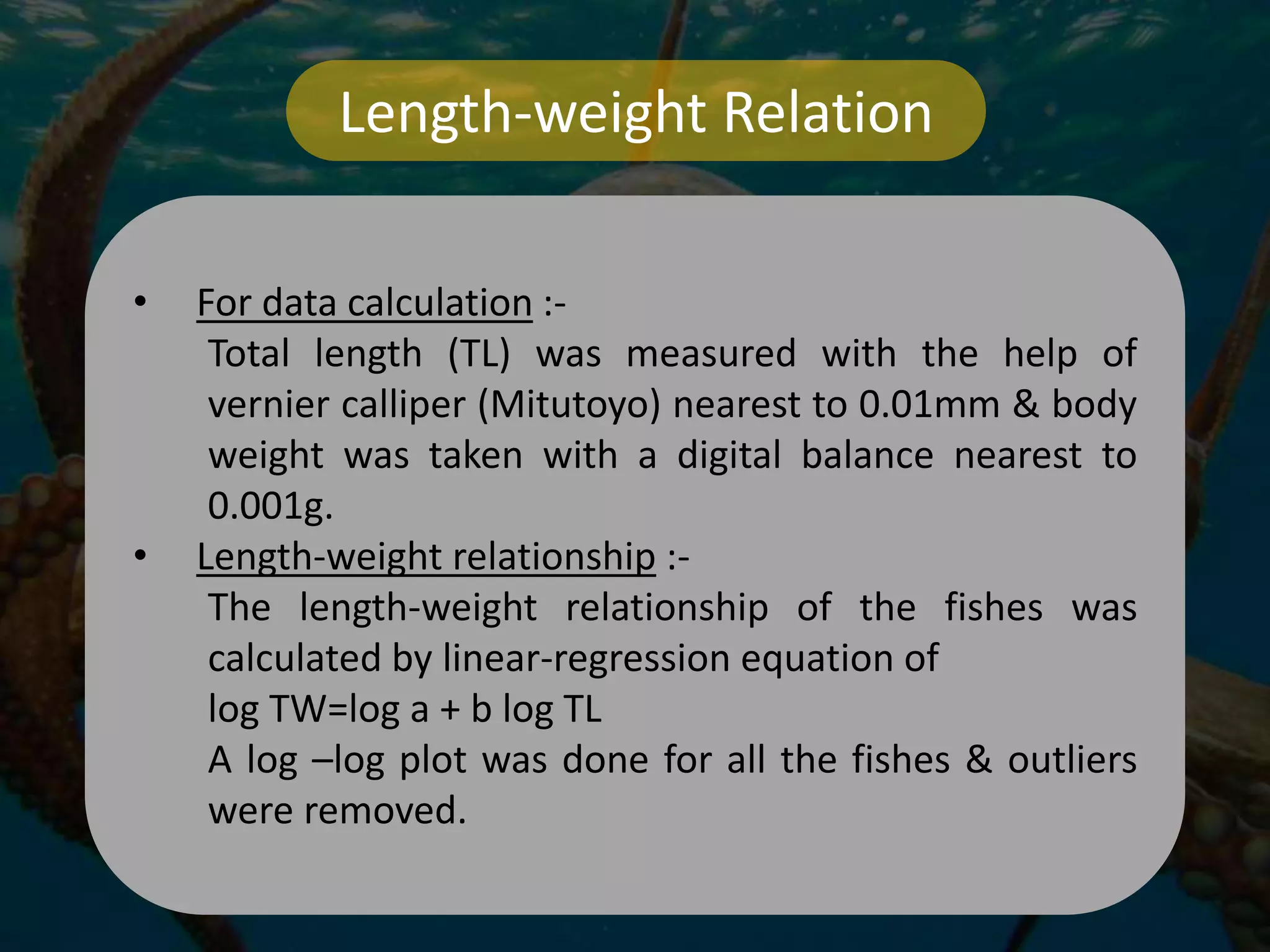 length and weight relationship of fish | PPTX