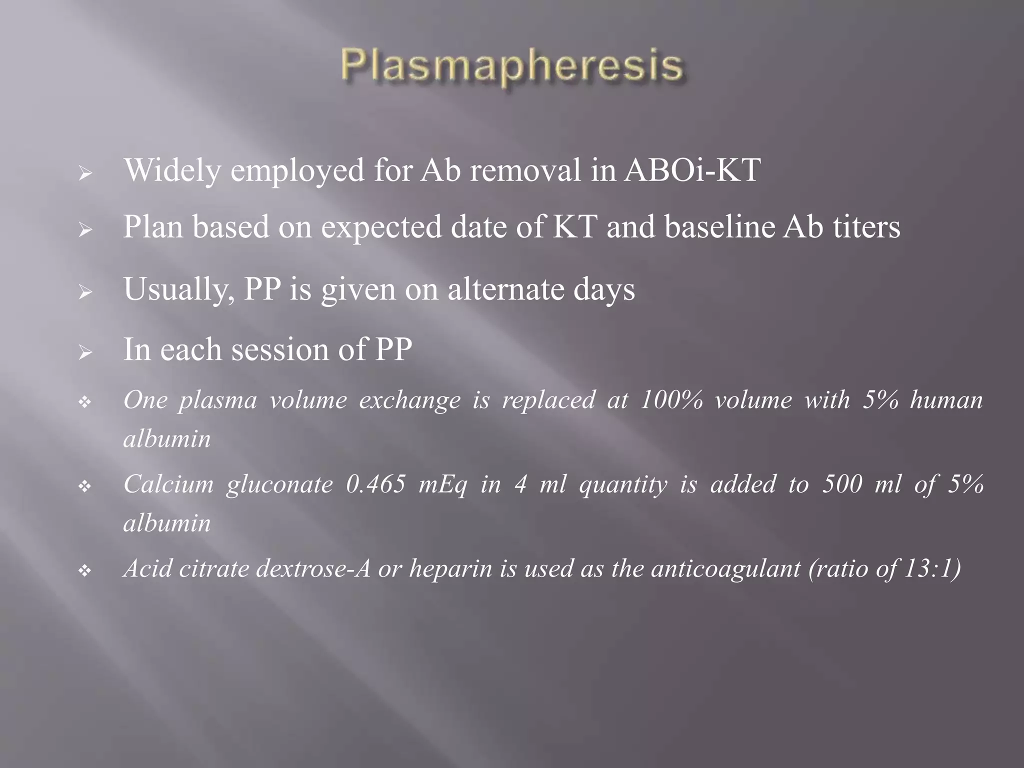 ABO incompatible renal transplant | PPTX