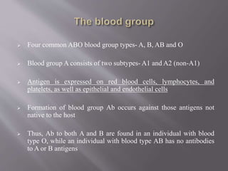 ABO incompatible renal transplant | PPTX