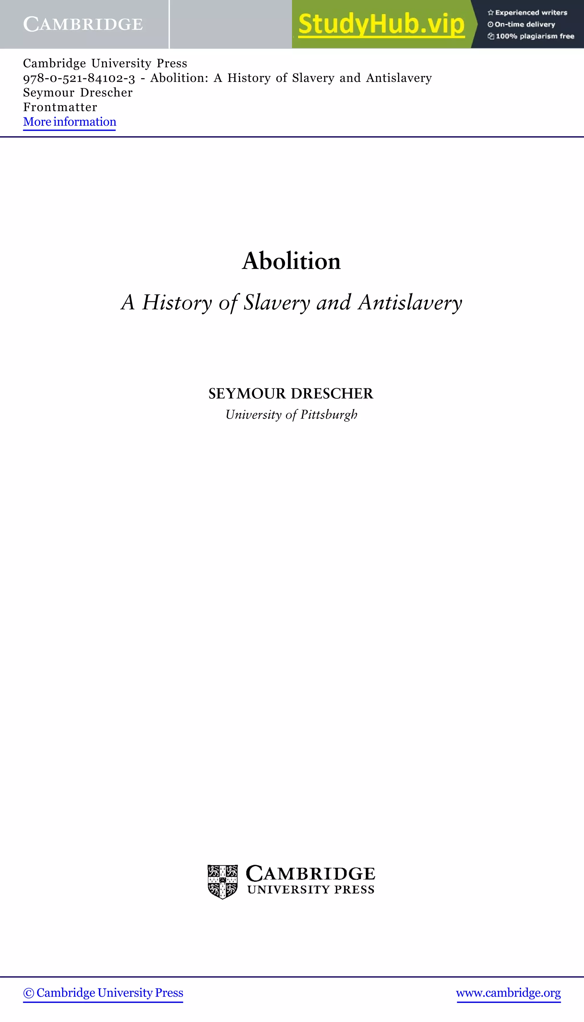 Abolition A History Of Slavery And Antislavery | PDF