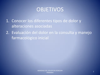 Abordaje del dolor en atencion primaria | PPT