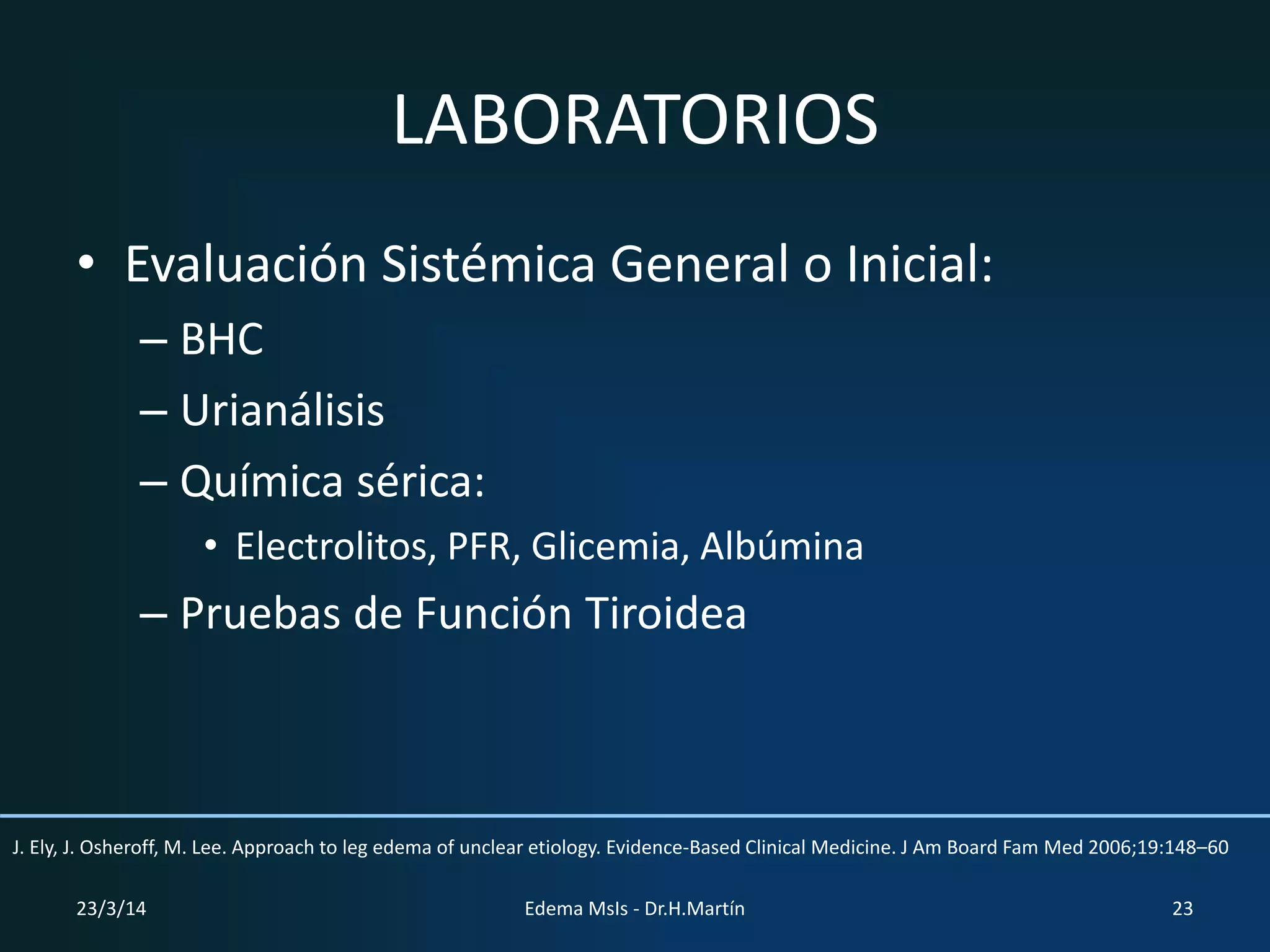 Abordaje del paciente con edema de extremidades inferiores | PPTX ...