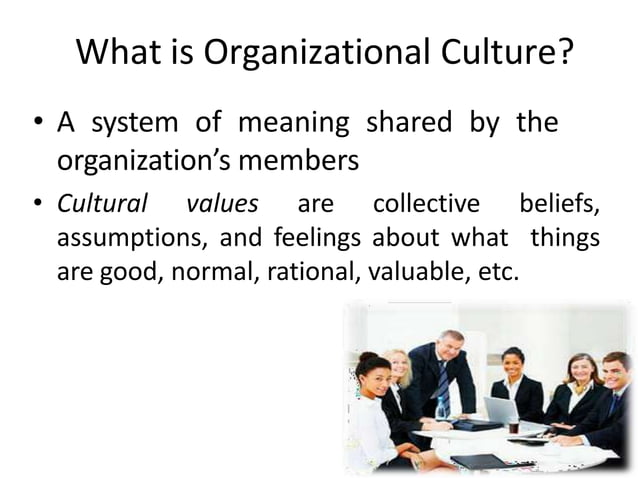 Organizational culture vs climate | PPTX | Business | Business and Finance