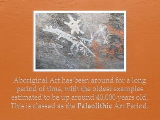 Aboriginal art | PPTX | Painting | Arts and Crafts
