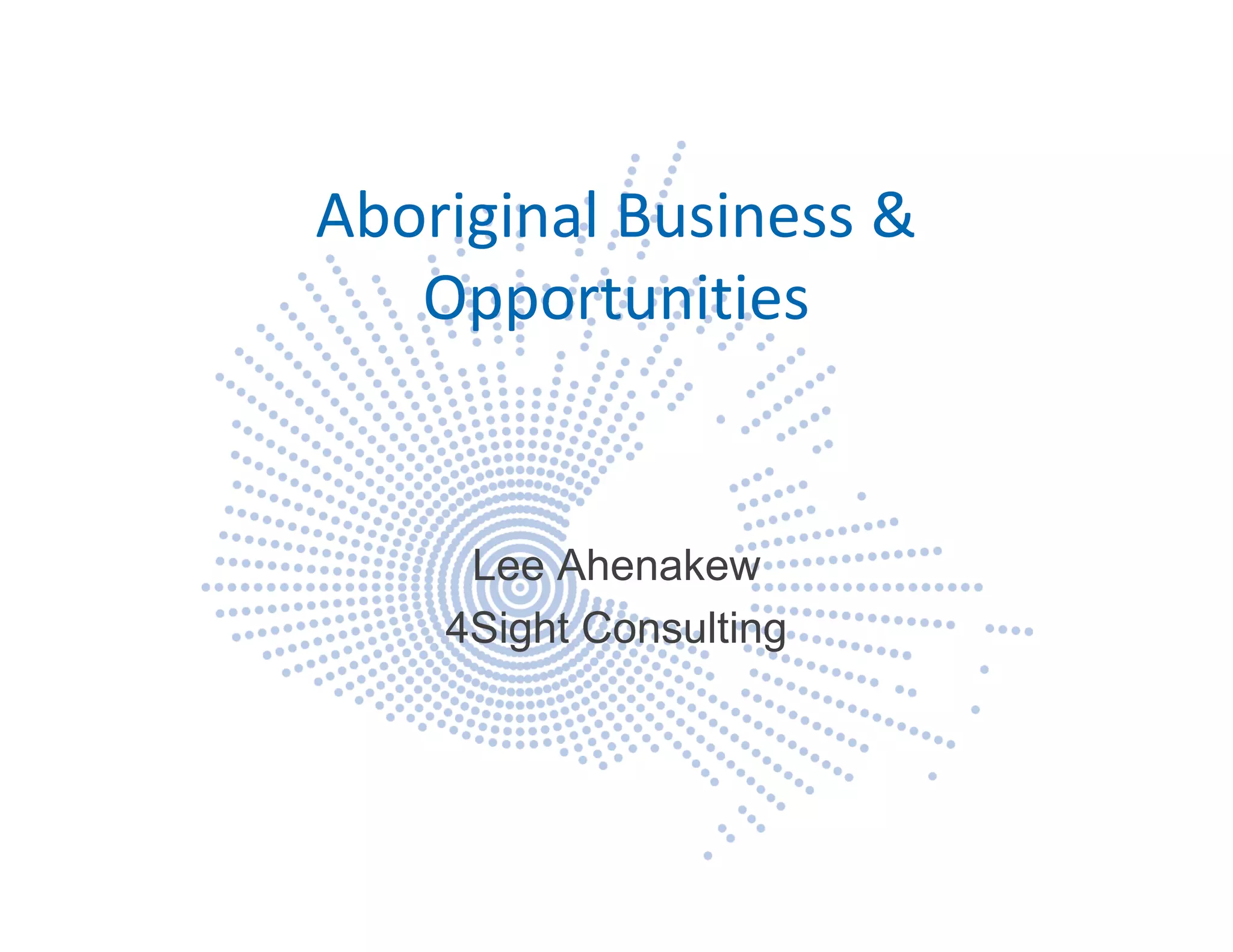 Aboriginal Business Opportunities | PDF