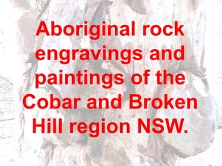 Aboriginal engraving and painting from north west NSW | PPT