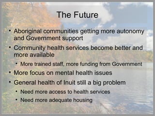 Aboriginal health in canada | PPT