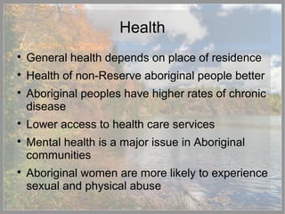 Aboriginal health in canada | PPT