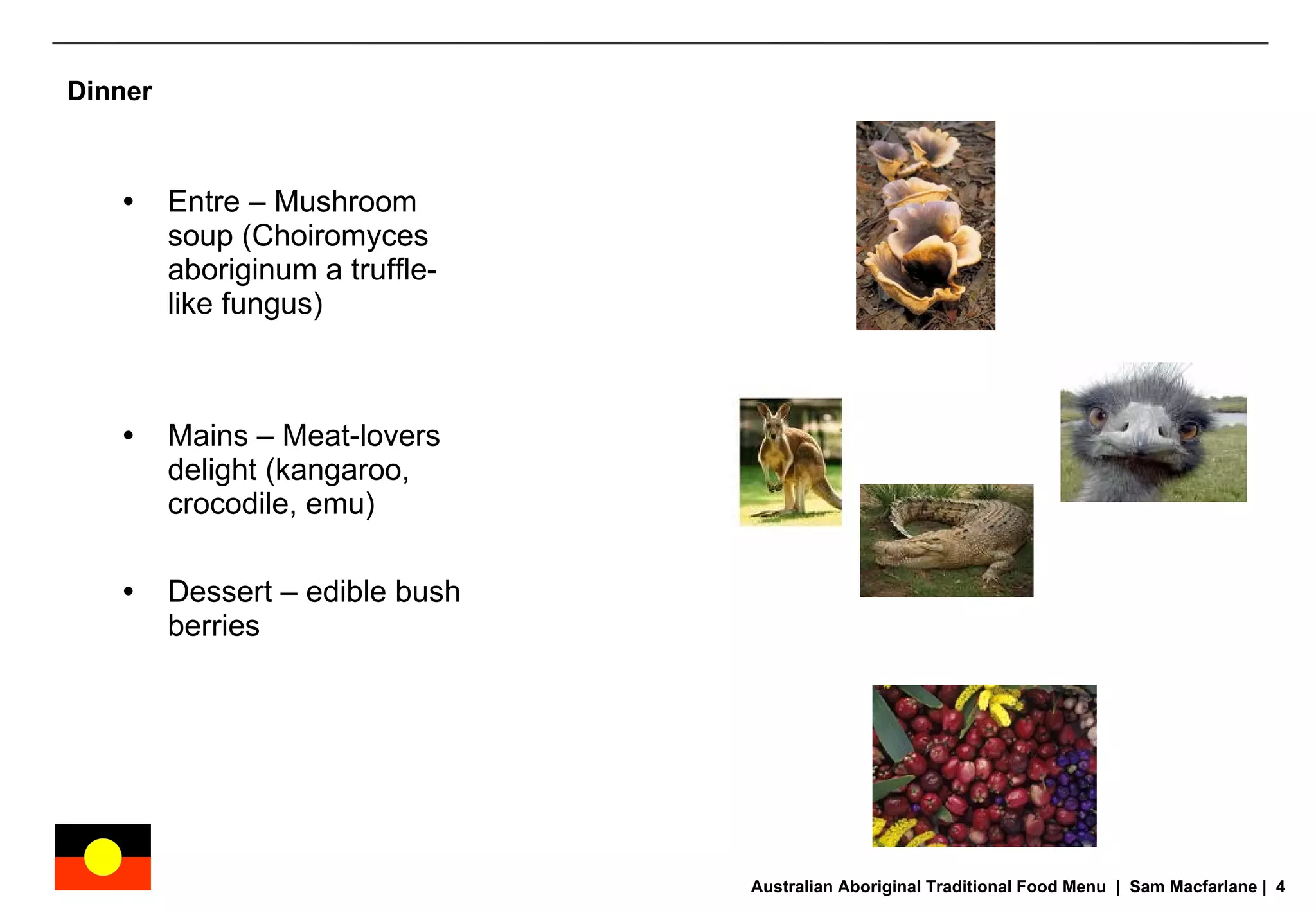 Aboriginal Menu Sam Mac | PPT