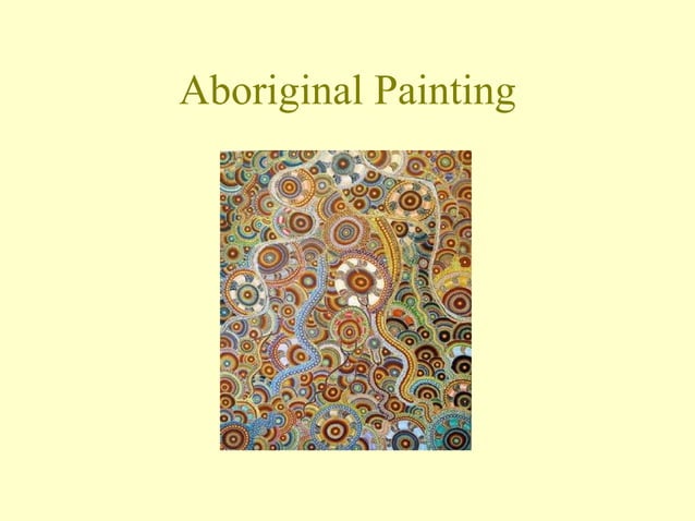 Aboriginal Painting Powerpoint | PPT