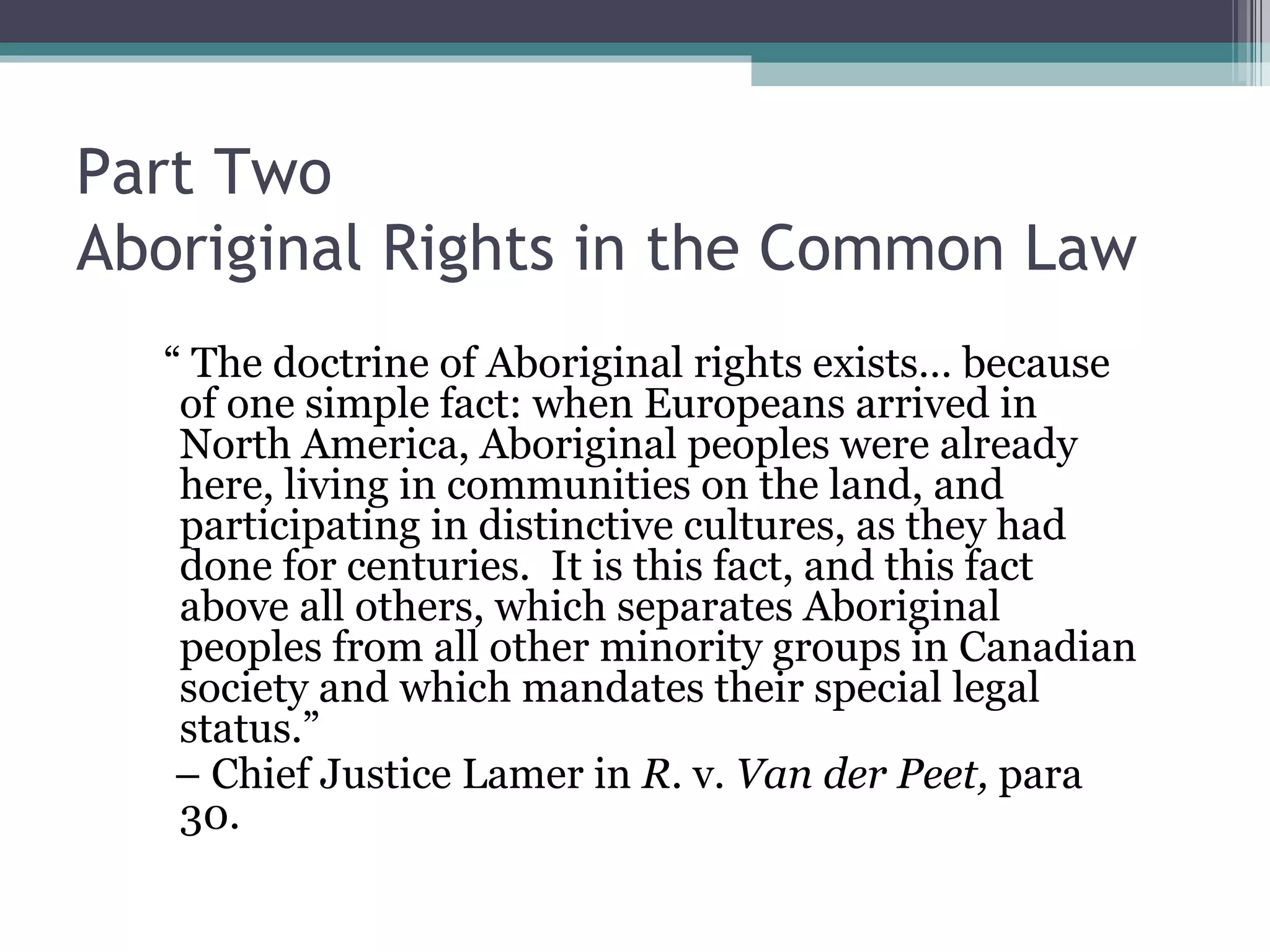 Aboriginal Rights to Treaty Rights | PPT