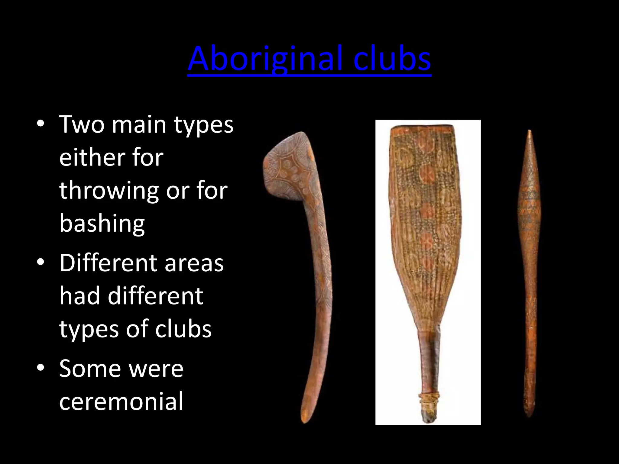Aboriginal weapons slides | PPTX