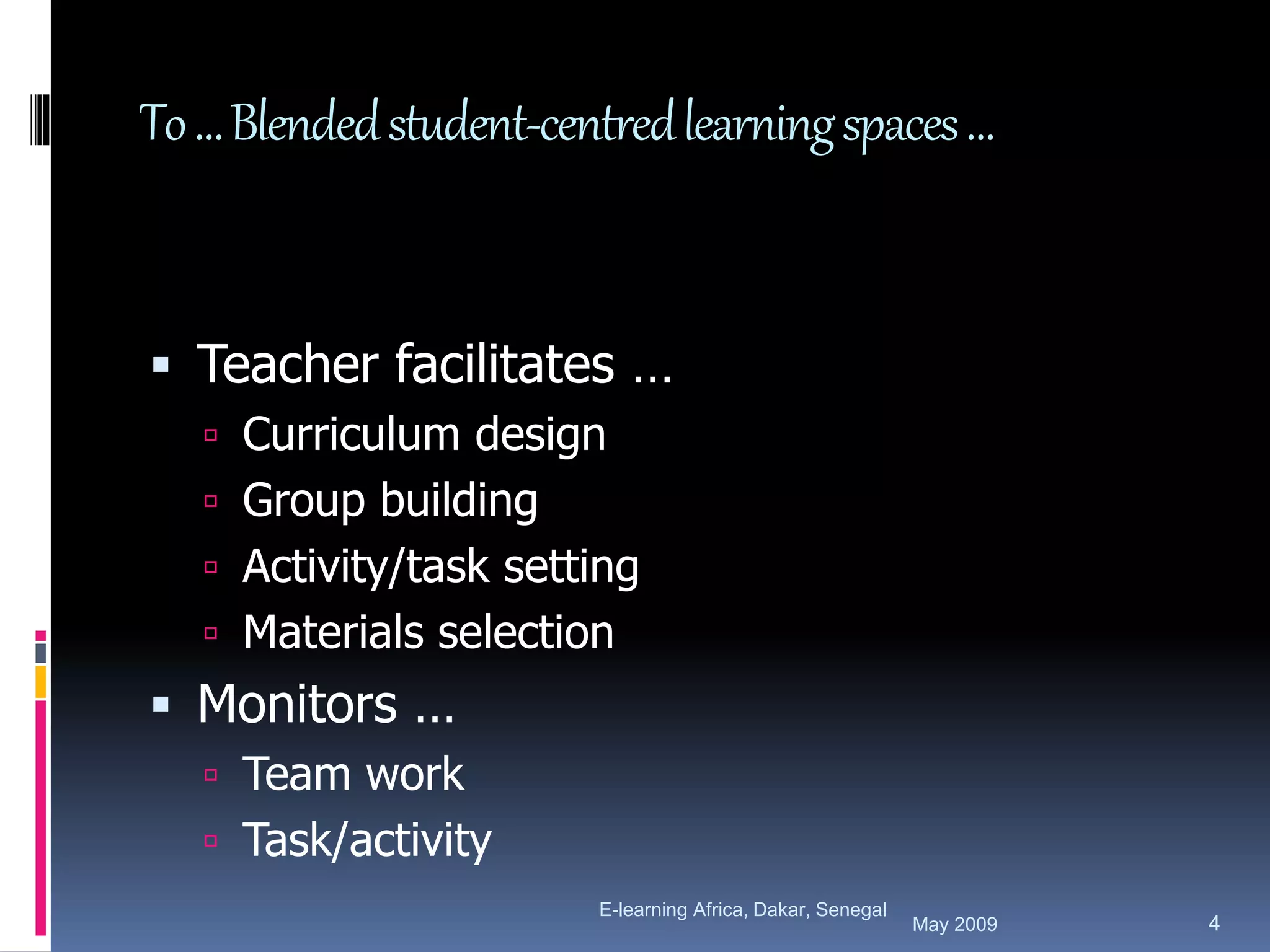 Aborisade creating innovative learning spaces | PPT