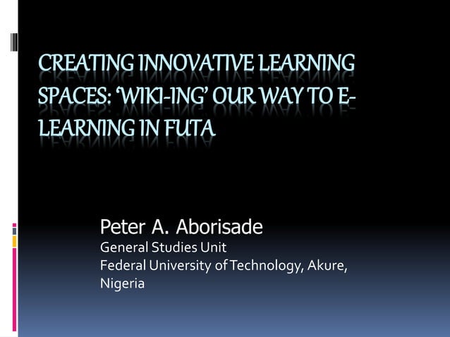 Aborisade creating innovative learning spaces | PPT