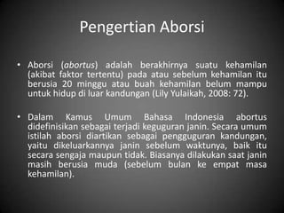 Aborsi dalam perspektif agama dan kesehatan | PPTX